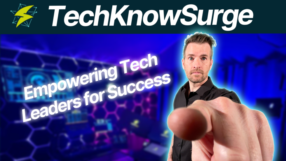 TechKnowSurge (TKS): Empowering Tech Leaders for Success - TechKnowSurge